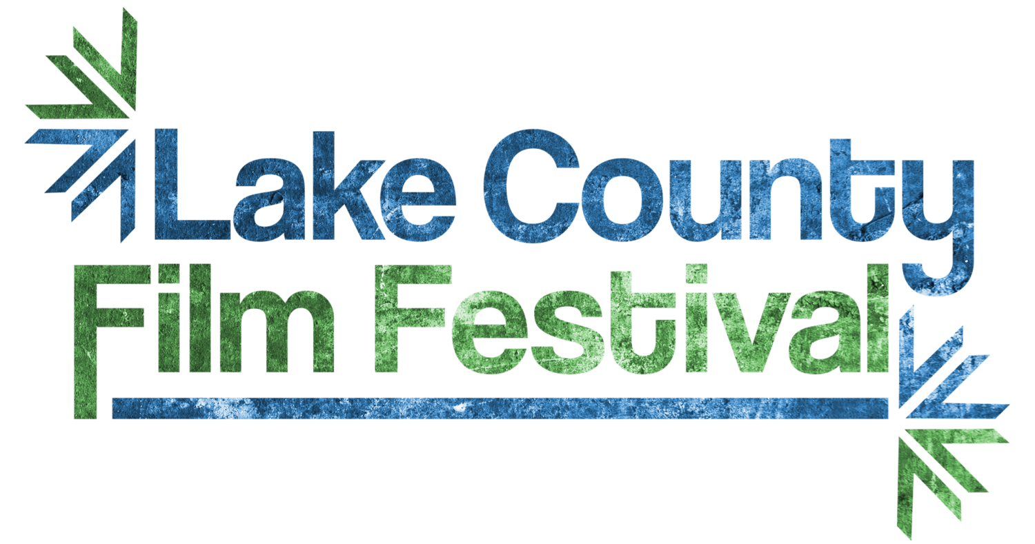 Lake County Film Calendar - The Lake County Film Festival